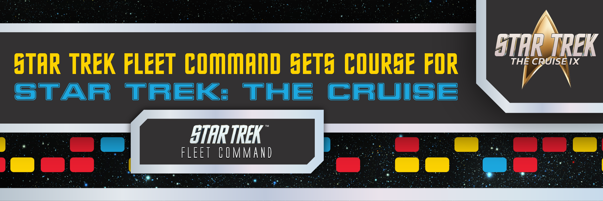 Star Trek Fleet Command Beams onto Star Trek: The Cruise - Star Trek ...