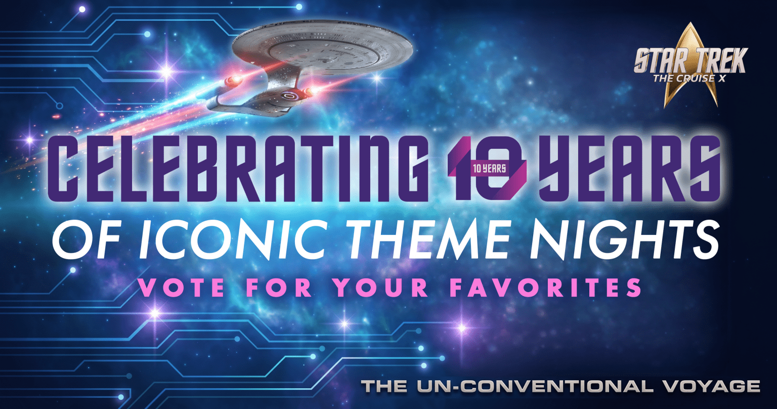 Theme Night Voting - Star Trek: The Cruise 2027